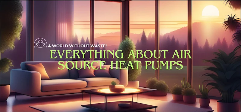 How does an air source heat pump (ASHP) work and is it really efficient?